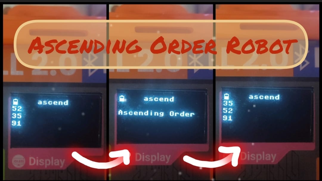 Ascending Order on Robots Brain - Avishkaar Project