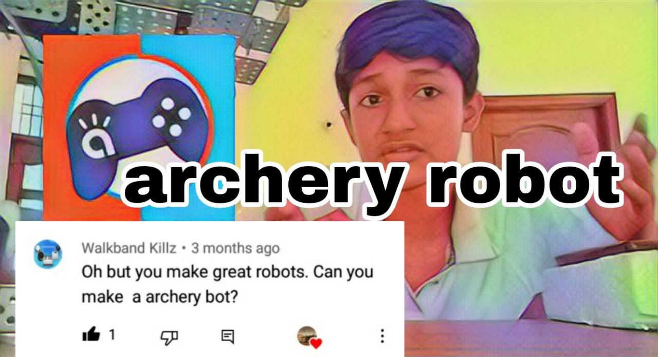 Archery Robot to aim the target and destroy it - Avishkaar Project