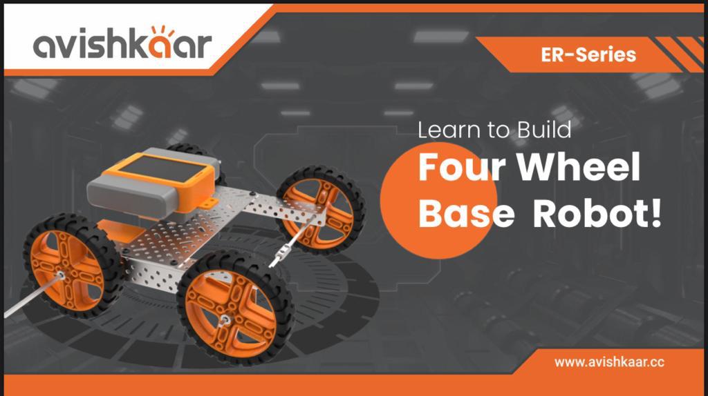 FOUR WHEEL BASE ROBOT - Avishkaar Project